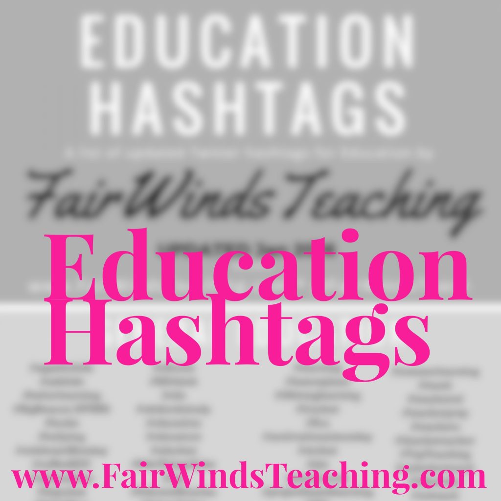Education Hashtags - General - Fair Winds Teaching