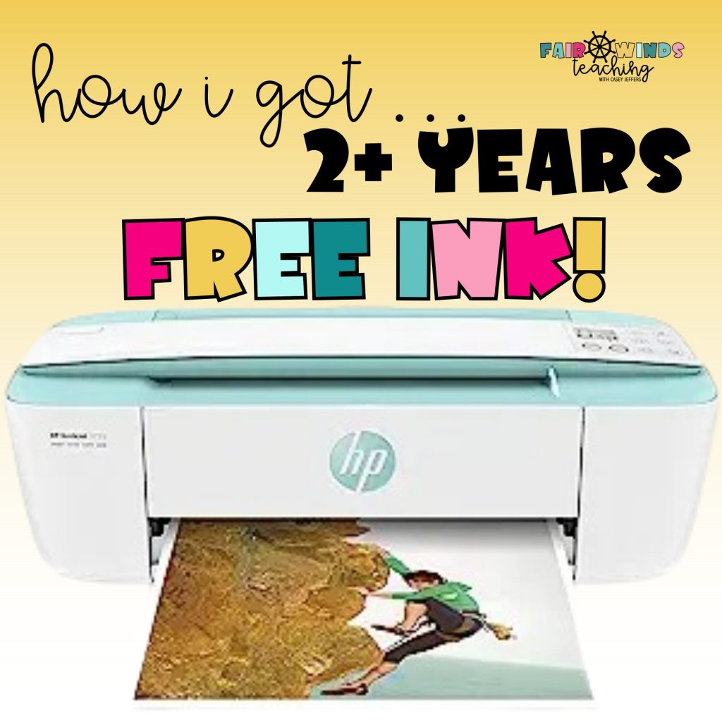 How I Got 2+ Years of HP Instant Ink FREE! 2022 - Fair Winds Teaching