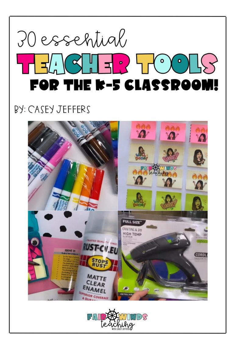30 Essential Teacher Tools for the K-5 Classroom! - Fair Winds Teaching